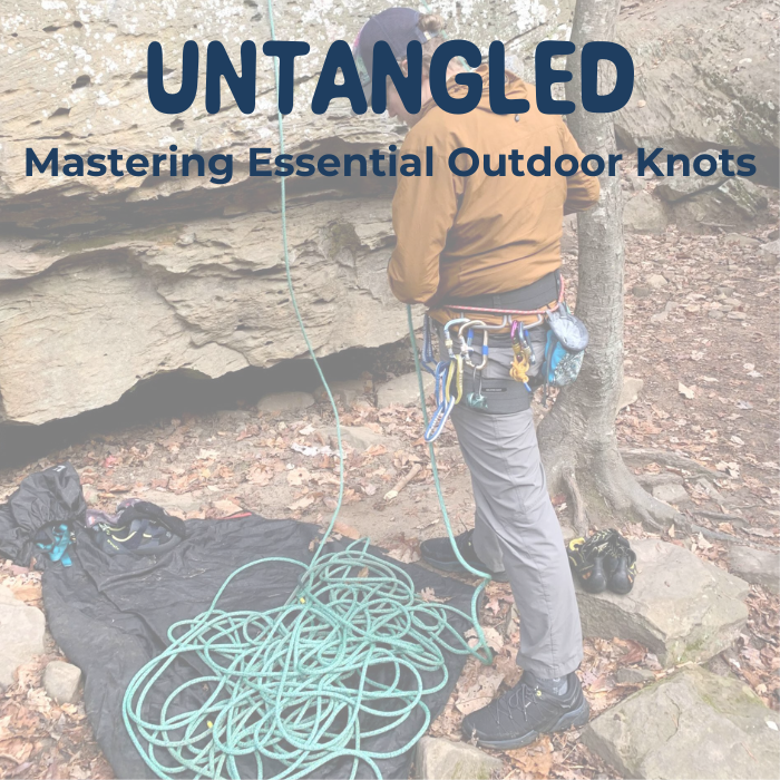 Untangled: Essential Outdoor Knots - Hiking Hound Adventures, LLC